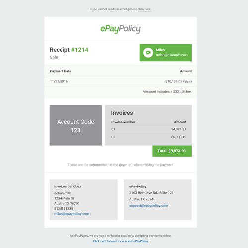 We need an email friendly e-receipt once a payment has been processed ...