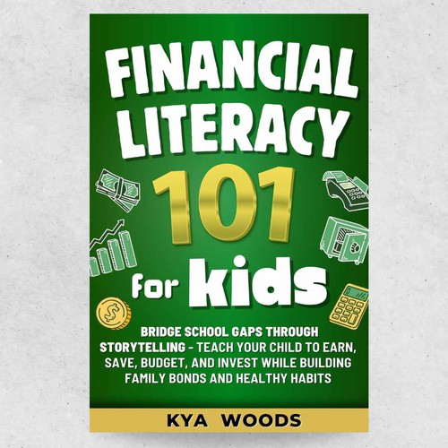 Designs | Awesome E-book cover for teaching kids about money | Book ...