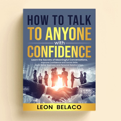 Designs | Book cover design for a the next best seller on How to Talk ...