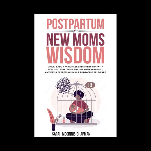 Designs | Unleash Your Creativity: eBook Cover Design for "Postpartum for New Moms Wisdom ...