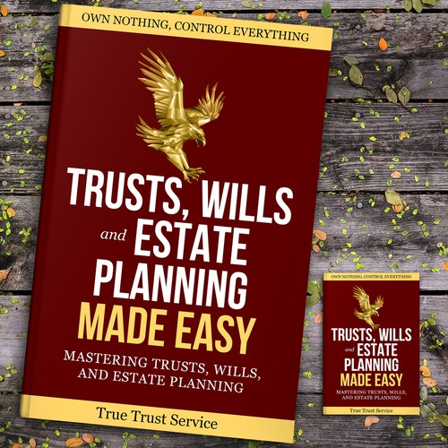 Designs | Design the Legacy: A Book Cover Contest for 'Trusts, Wills ...
