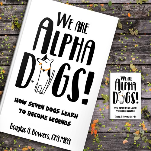 Designs | Cover for business book based on a tale of accomplishment ...