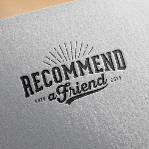 Create a Classic Logo for Recommend a Friend! | Logo design contest