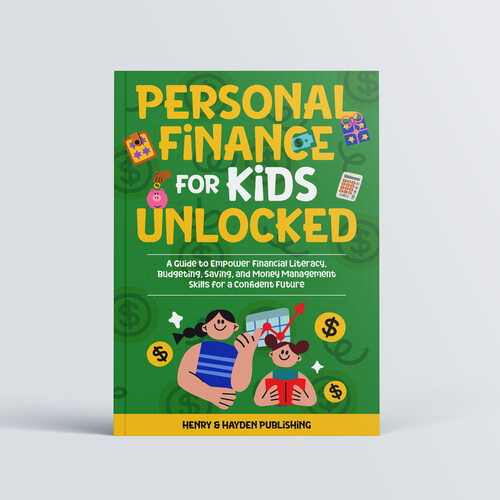 Designs | Personal Finance for Kids | Book cover contest