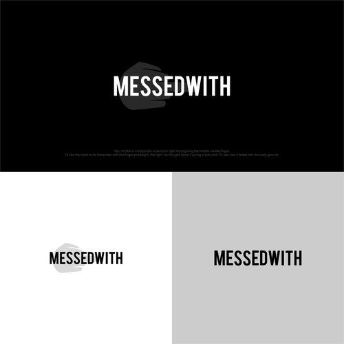 Designs | 'Messed With' Logo Design | Logo design contest