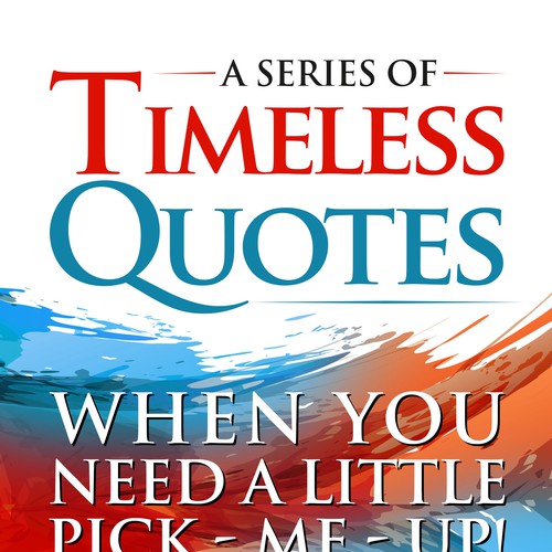 Designs | cover for my book /ebook of famous / inspirational quotations ...