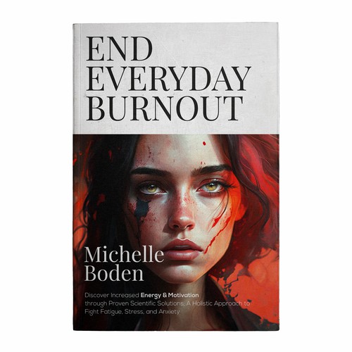 Designs | Book cover to End Everyday Burnout and grab the attention of ...