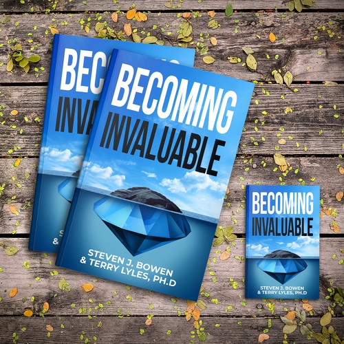 Designs | Book Cover Design for our book "Becoming Invaluable" | Book ...