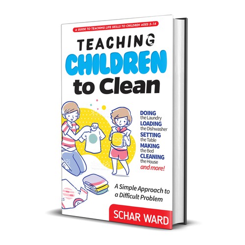 Parenting book cover design--Teaching Children to Clean: The Ready-Set ...