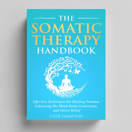 Designs | E-Book Cover: The Somatic Therapy Handbook | Book cover contest