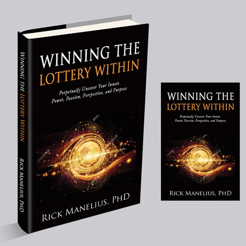 Design a book cover for Winning The Lottery Within! | Book cover contest