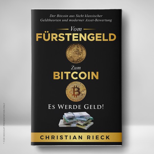 Designs | Buchcover für ein fundiertes Bitcoin-Buch eines Finanz ...