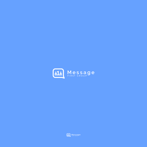 Design a Modern, Professional Logo for Message First Group | Logo ...