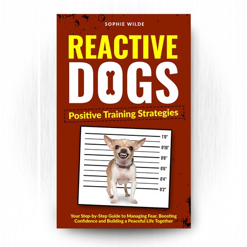 Designs | Book cover "Reactive Dogs: Positive Training Strategies" for ...