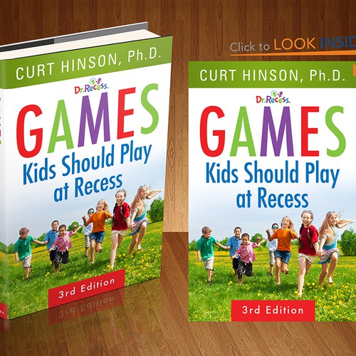 Design a fun, colorful book cover for Games Kids Should Play at Recess ...