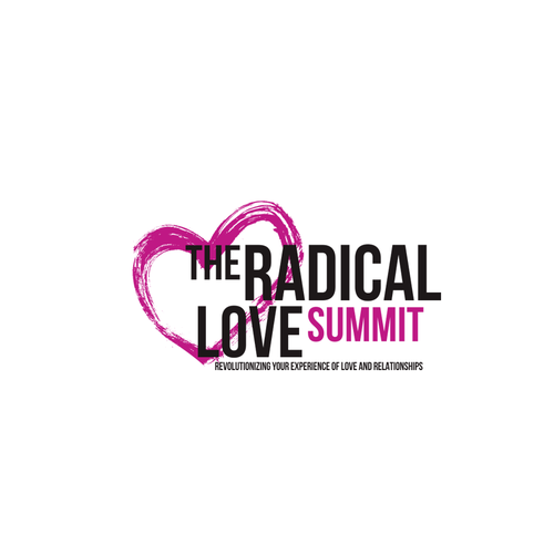 Seeking loving, radical and bold logo for The Radical Love Summit ...