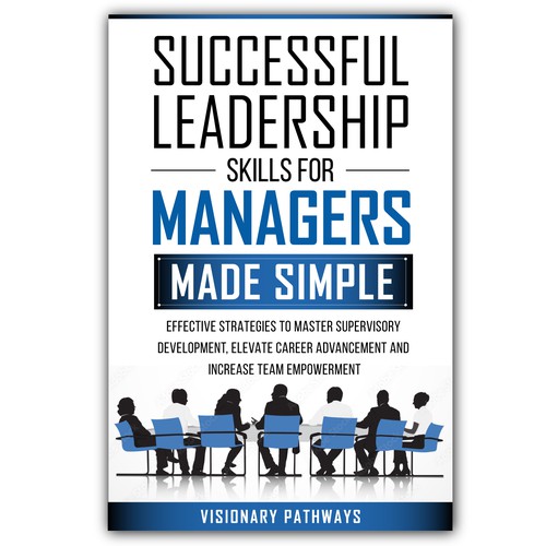Designs | Leadership Skills for Managers | Book cover contest