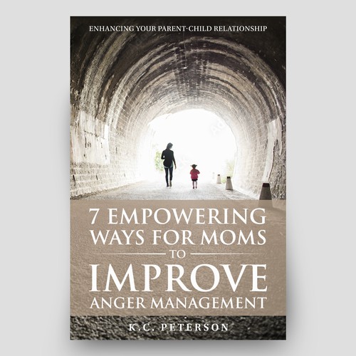 Designs | "A Powerful Book Cover Connecting to Moms with Anger Management Issues" | Book cover ...