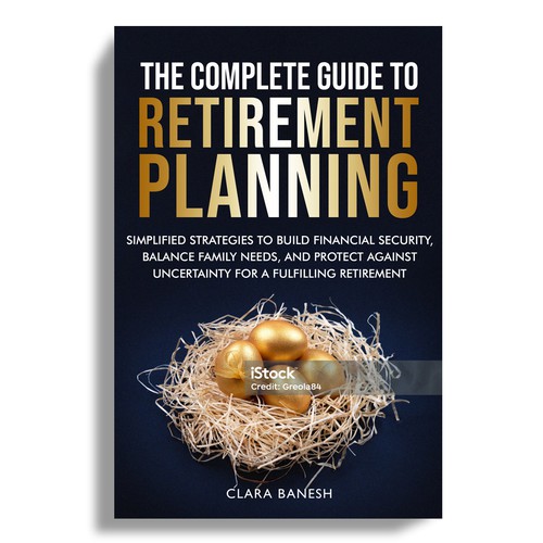 Designs | Design a Standout Cover for the Ultimate Retirement Planning Guide on Amazon | Book ...