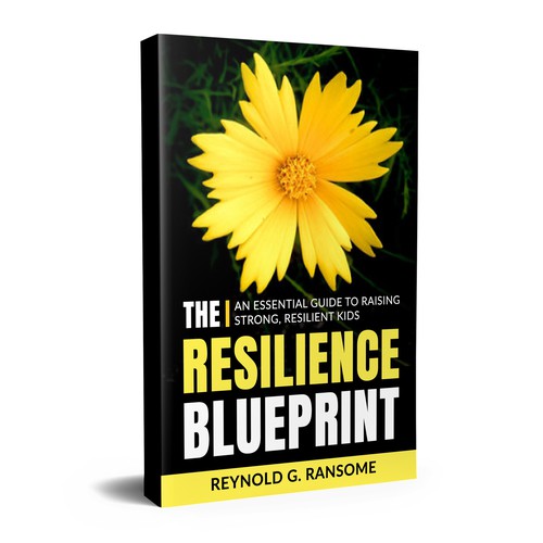 Designs | Unleash the Power of Resilience in Children | Book cover contest