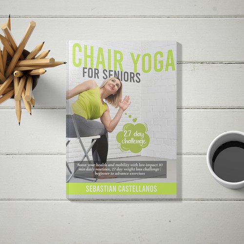 Designs | Chair Yoga book cover | Book cover contest