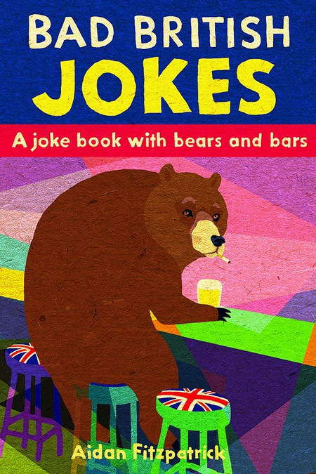 "Bad British Jokes", a cover for a dry joke book with bears and bars ...