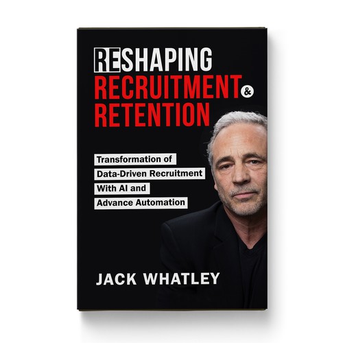 Designs | Book about reshaping recruitment & retention | Book cover contest