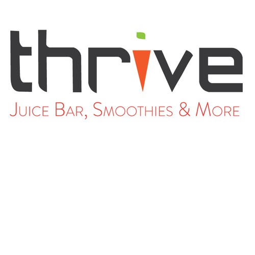 Create a cool logo for new THRIVE! Juice Bar | Logo design contest
