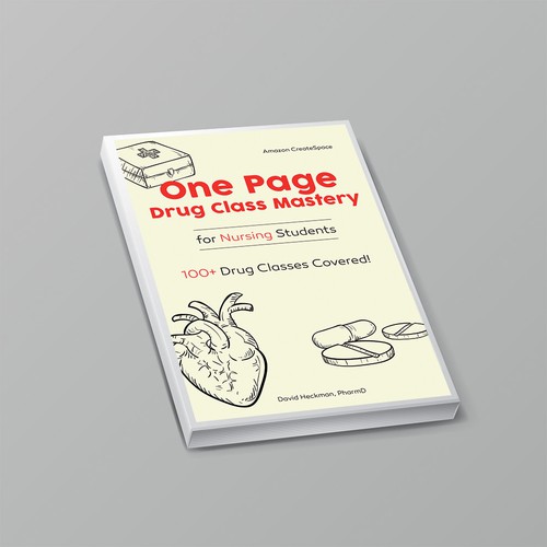 Nurse drug study guide needs an eye-catching book cover! | Book cover ...