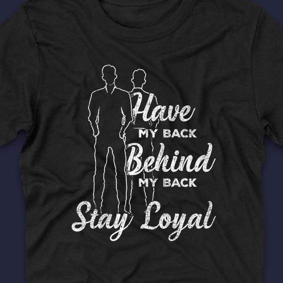 Design a Loyalty based tshirt | T-shirt contest