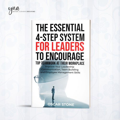 Designs | Extraordinary Leadership/Teamwork Book Cover Wanted! | Book ...