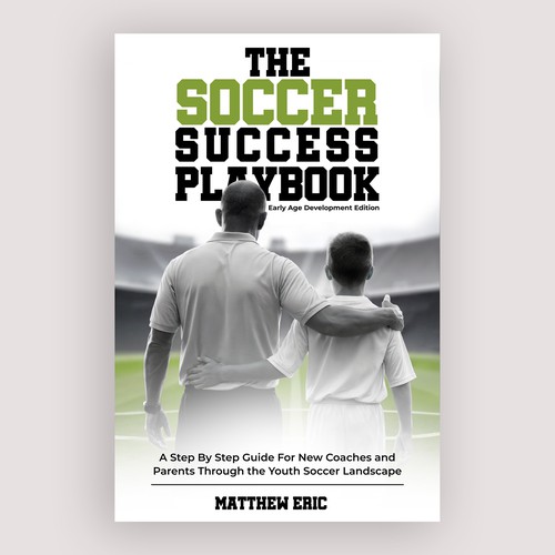 Designs | The Soccer Success Playbook | Book cover contest