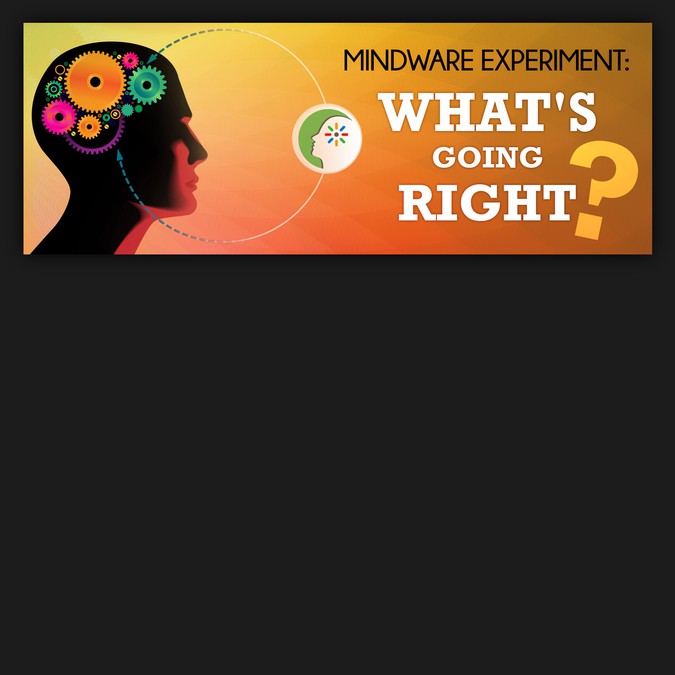 1900x700 Mindware Experiment: What's Going Right? | Banner ad contest