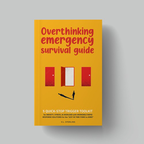Designs | THE Overthinking Emergency Survival Guide | Book cover contest
