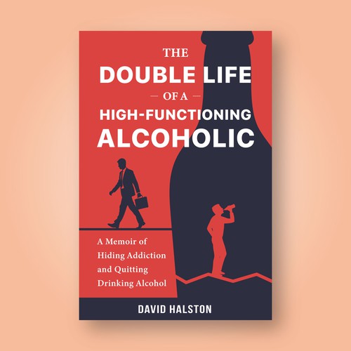 Designs | Book Cover Needed: A Memoir of Hiding Addiction and Quitting ...