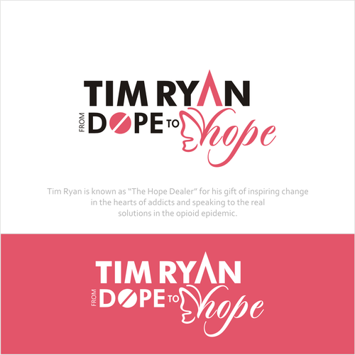 Design a logo for Tim Ryan - From Dope to Hope | Logo design contest