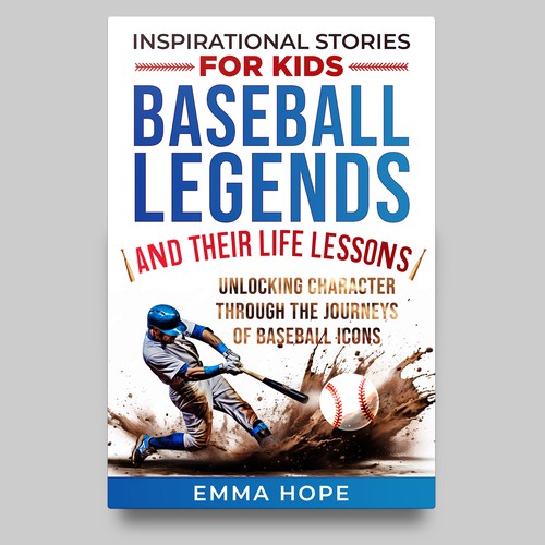 Designs | Inspirational Stories for Kids: Baseball Legends and Their ...