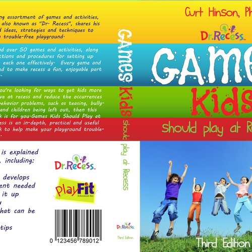 Design a fun, colorful book cover for Games Kids Should Play at Recess ...