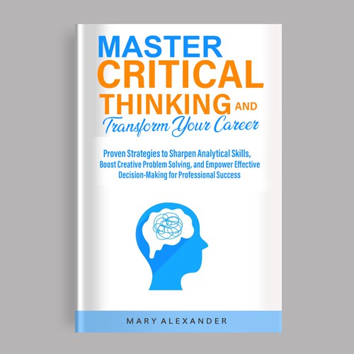 Designs | Book cover about Critical thinking to appeal to men and women ...