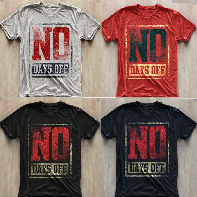 NO DAYS OFF bodybuilding & powerlifting shirt | T-shirt contest