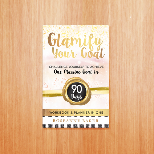 Need a chic book cover for a goal setting workbook/planner for women ...
