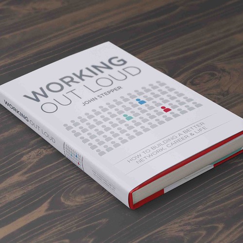 Working Out Loud: a cover that will inspire people to build a better ...