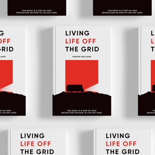 Designs | Living Life Off the Grid | Book cover contest