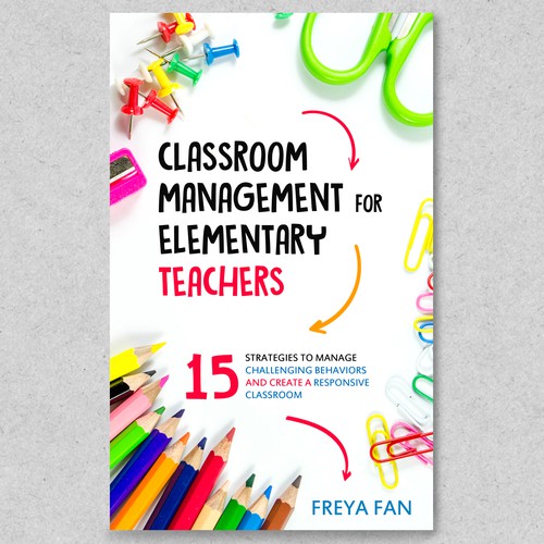 Designs | Need powerful book cover to attract teachers | Book cover contest