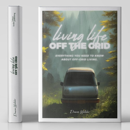 Designs | Living Life Off the Grid | Book cover contest