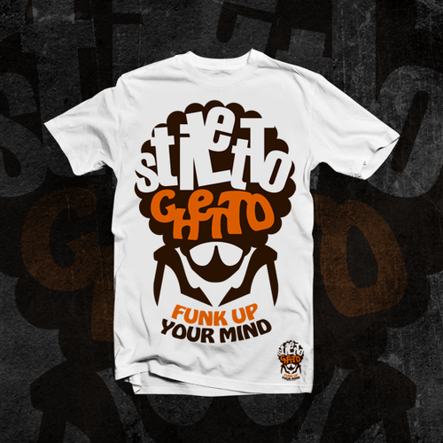 New t-shirt design wanted for Stiletto Ghetto | T-shirt contest
