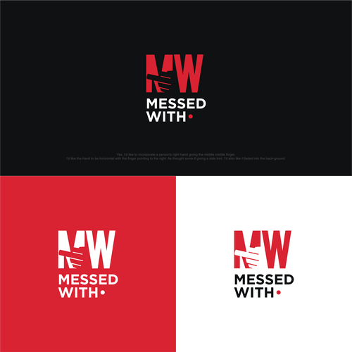 Designs | 'Messed With' Logo Design | Logo design contest