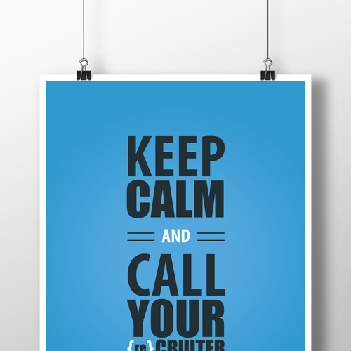 {re}inspire recruiters through fun & bold inspirational posters - "Stay ...