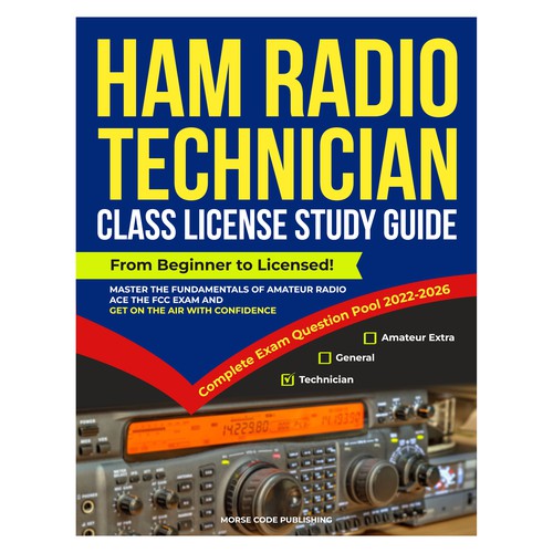Designs | Eye Catching Cover for Ham Radio Study Guide: Fusion of High ...