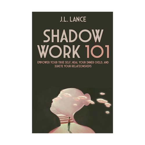 Designs | Powerful and unique ebook cover for Shadow Work | Book cover ...